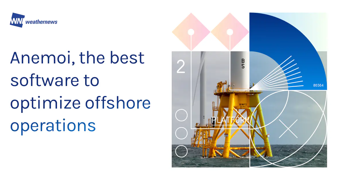 Anemoi: Optimize your offshore wind operations